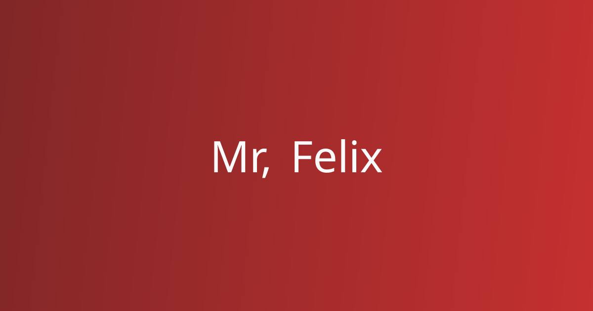 Order Authentic Chinese Online | Mr, Felix - Pickup or Delivery Available